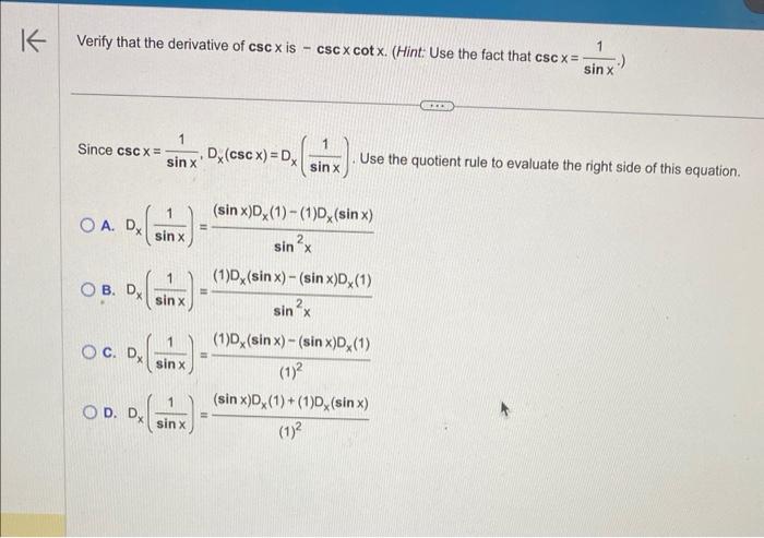 Solved Verify that the derivative of cscx is −cscxcotx. | Chegg.com