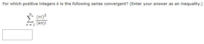 Solved For which positive integers k ﻿is the following | Chegg.com