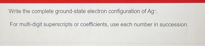 Solved Write The Complete Ground State Electron