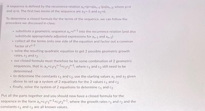 Solved A sequence is defined by the recurrence relation | Chegg.com