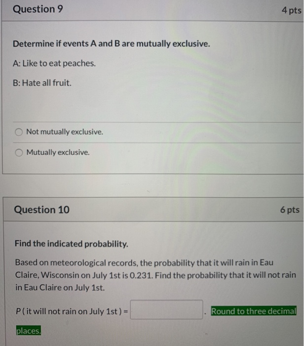 Solved Question 9 4 pts Determine if events A and B are | Chegg.com