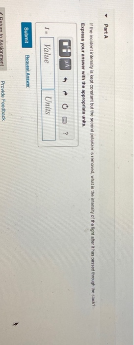 Solved Three polarizing filters are stacked, with the | Chegg.com