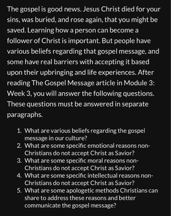Solved The gospel is good news. Jesus Christ died for your | Chegg.com