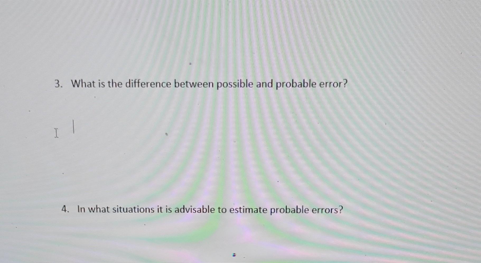 Solved 3. What is the difference between possible and | Chegg.com