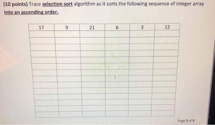 Solved 10 Points Trace Selection Sort Algorithm As It