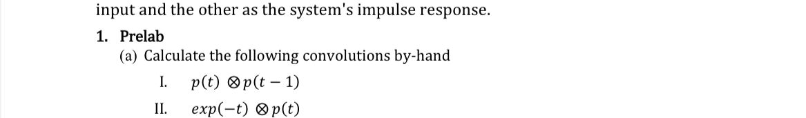 Solved Convolution(a) ﻿Use MATLAB to perform numerical | Chegg.com