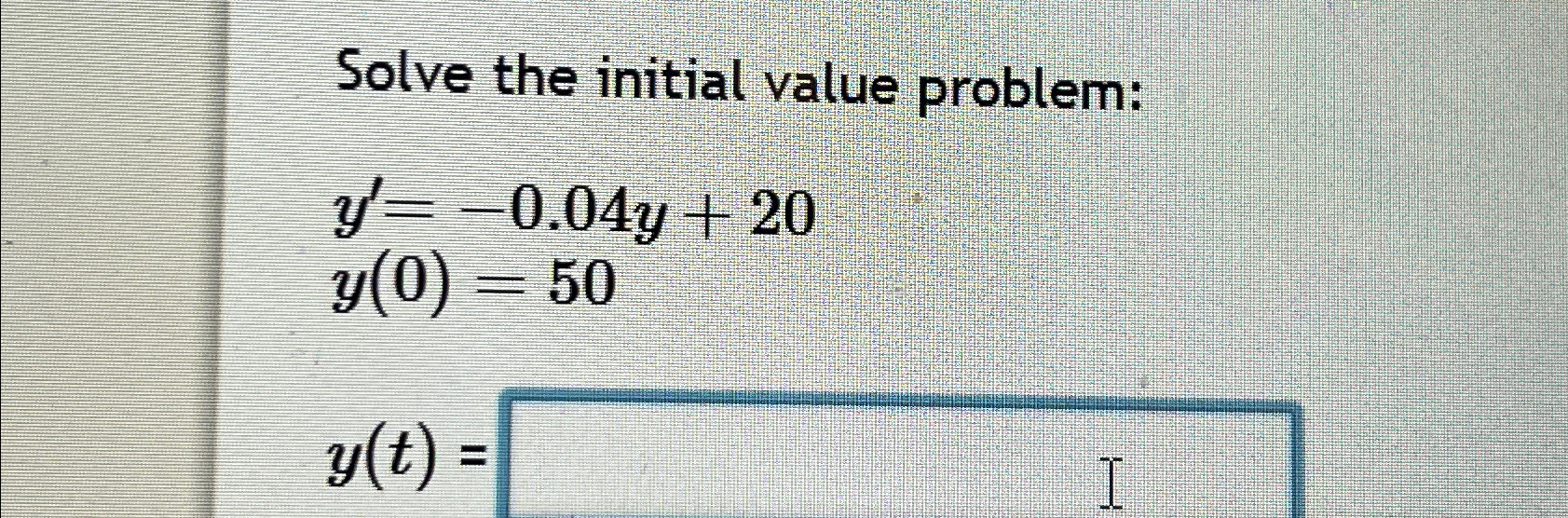 Solved Solve the initial value | Chegg.com