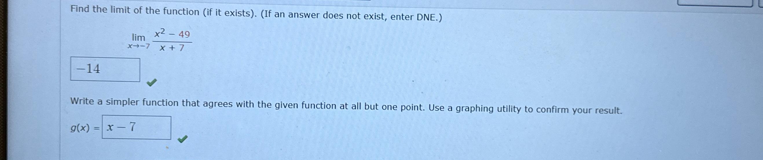 Solved Find the limit of the function (if it exists). (If an | Chegg.com