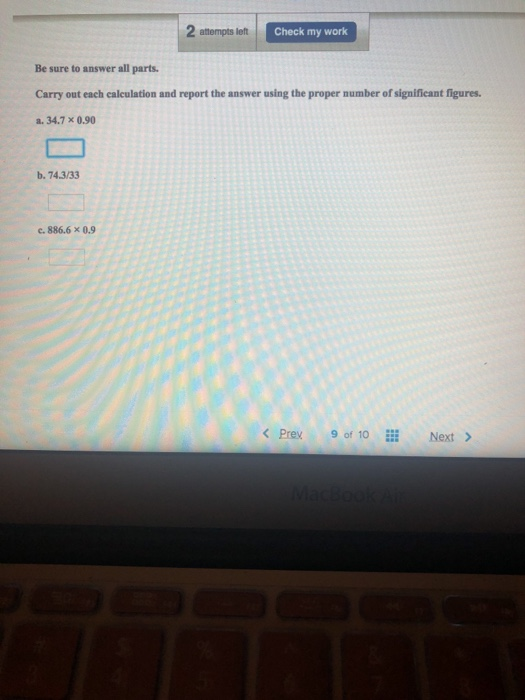 Solved 2 attempts left Check my work Be sure to answer all | Chegg.com