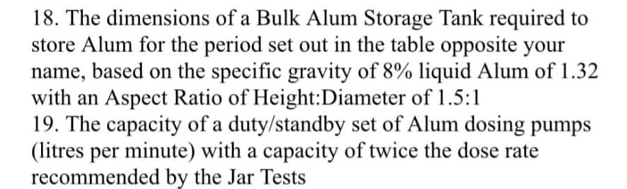Solved 18. The dimensions of a Bulk Alum Storage Tank | Chegg.com
