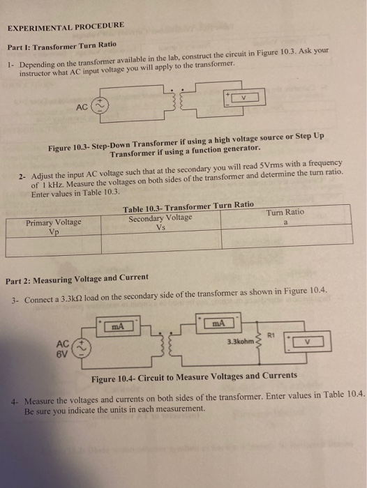 Solved EXPERIMENTAL PROCEDURE Part 1: Transformer Turn Ratio | Chegg.com