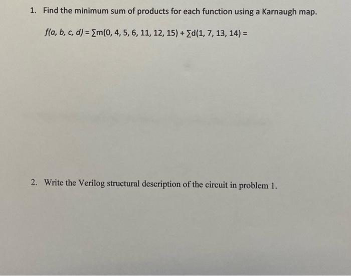 Solved 1. Find the minimum sum of products for each function | Chegg.com