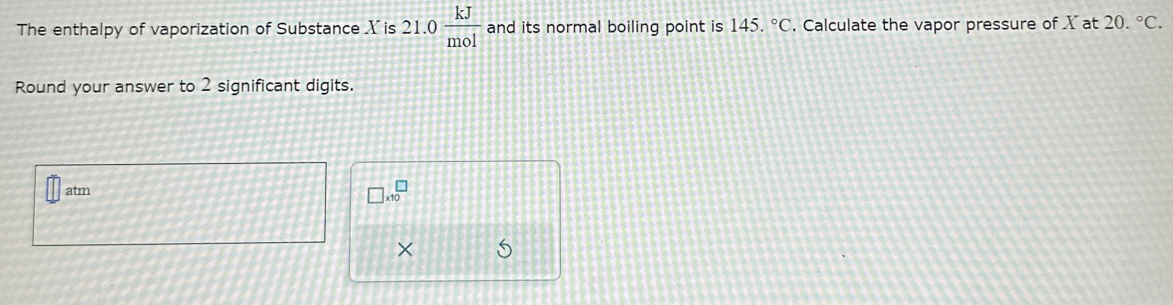 Solved The enthalpy of vaporization of Substance x ﻿is | Chegg.com