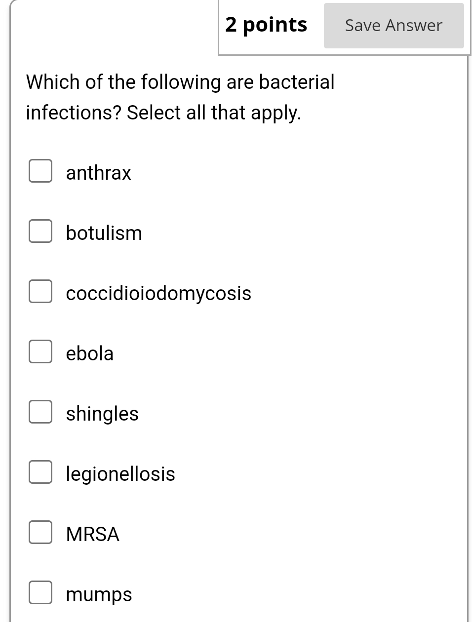 Solved 2 ﻿pointsWhich of the following are bacterial | Chegg.com