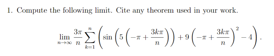 Compute the following limit. ﻿Cite any theorem used | Chegg.com