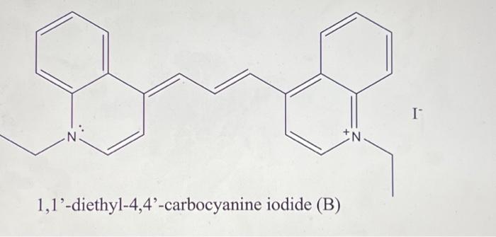 Solved iethyl-4,4'-cyanine | Chegg.com