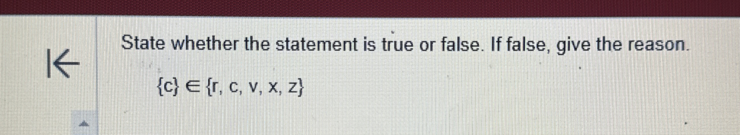 Solved State whether the statement is true or false. If | Chegg.com