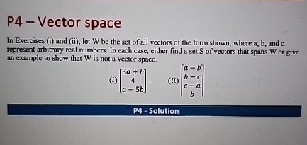 P4 - ﻿Vector spaceIn Exercises ( i ) ﻿and (ii), ﻿let | Chegg.com