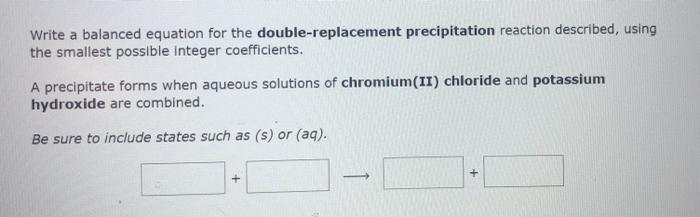 Solved Write a balanced equation for the double-replacement | Chegg.com