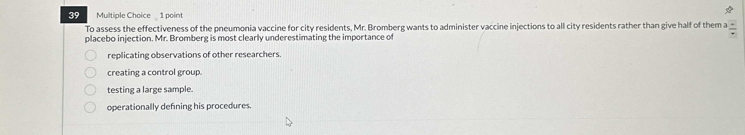 Solved 39Multiple Choice 1 ﻿pointTo assess the effectiveness | Chegg.com