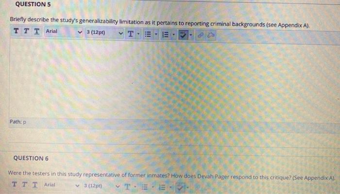 QUESTION 5 Briefly describe the study's | Chegg.com