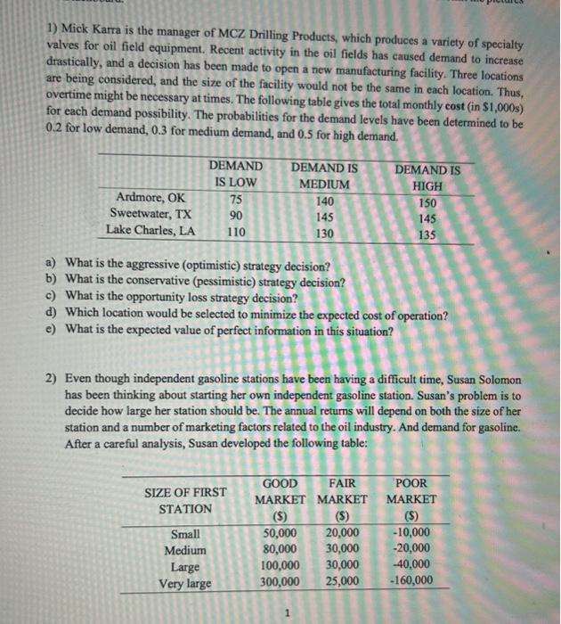 Solved 1) Mick Karra is the manager of MCZ Drilling | Chegg.com