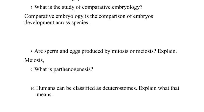 Solved 7. What is the study of comparative embryology? | Chegg.com