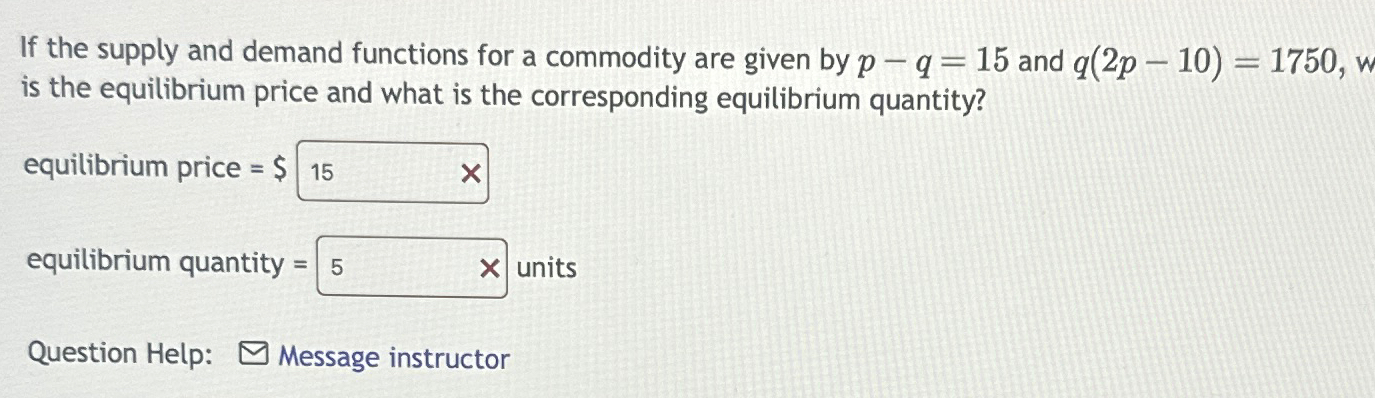 Solved If the supply and demand functions for a commodity | Chegg.com