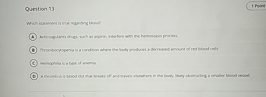 Solved Question 131 ﻿PointWhich statement is true regarding | Chegg.com