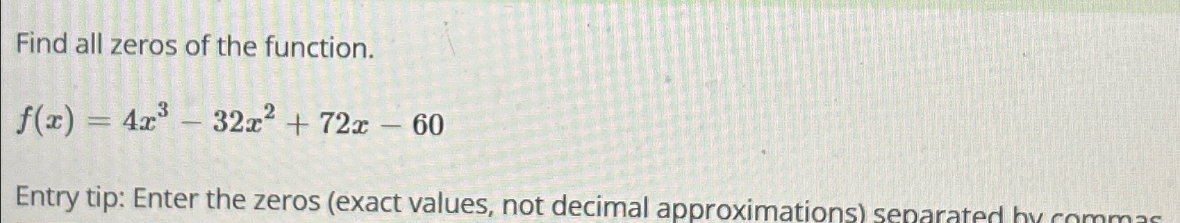 Solved Find all zeros of the | Chegg.com