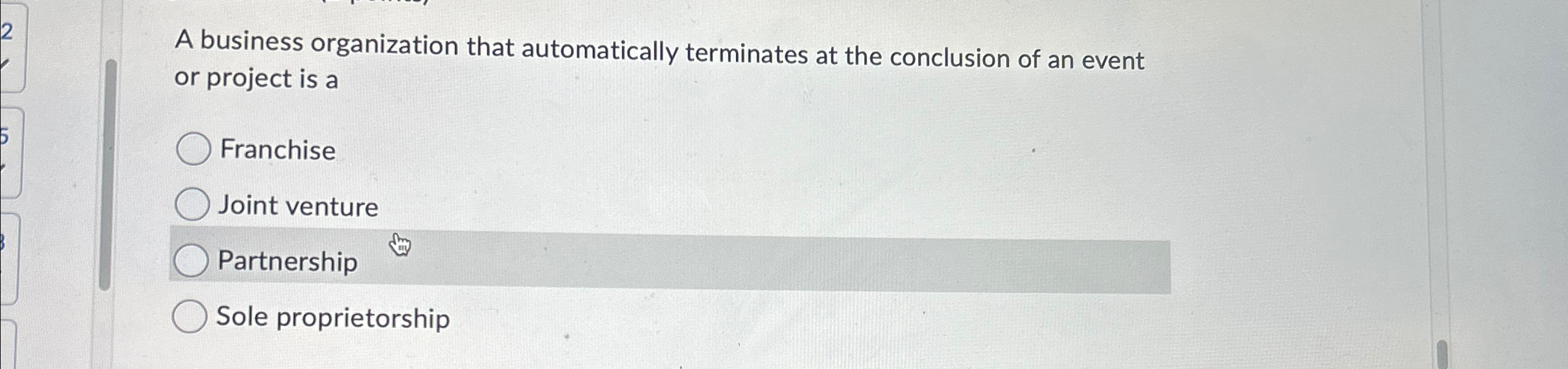 Solved A business organization that automatically terminates | Chegg.com