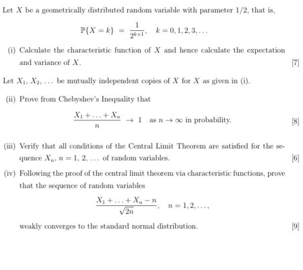 Solved Let X be a geometrically distributed random variable | Chegg.com