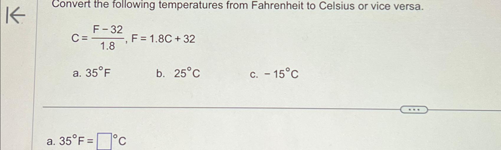 Solved Convert the following temperatures from Fahrenheit to | Chegg.com