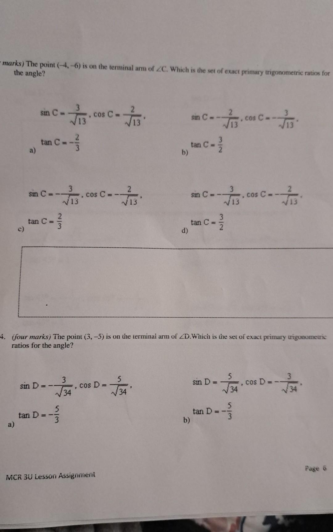 Solved marks) The point (−4,−6) is on the terminal arm of | Chegg.com