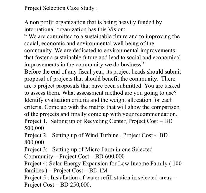 Solved Project Selection Case Study: A non profit | Chegg.com