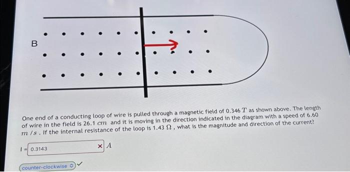 Solved One end of a conducting loop of wire is pulled | Chegg.com