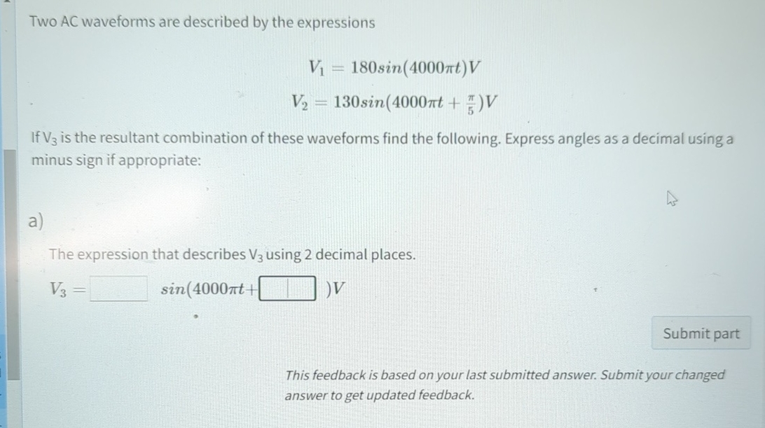 Solved Two AC waveforms are described by the | Chegg.com