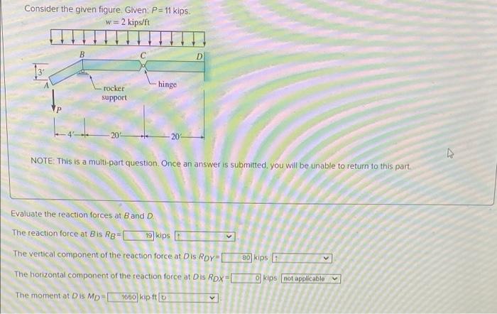 Solved Consider the given figure. Given: P = 11 kips. w = 2 | Chegg.com