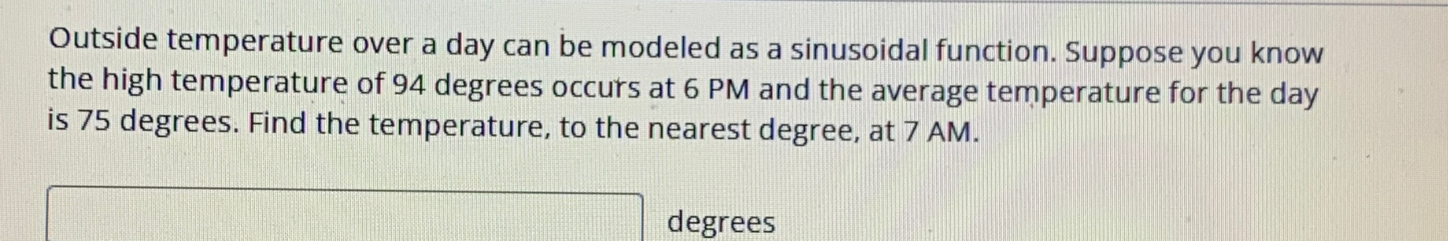 Solved Exercise 6.5Outside temperature over a day can be | Chegg.com