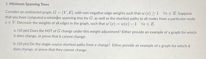 Solved Consider an undirected graph, \\( G=(V, E) \\), with | Chegg.com