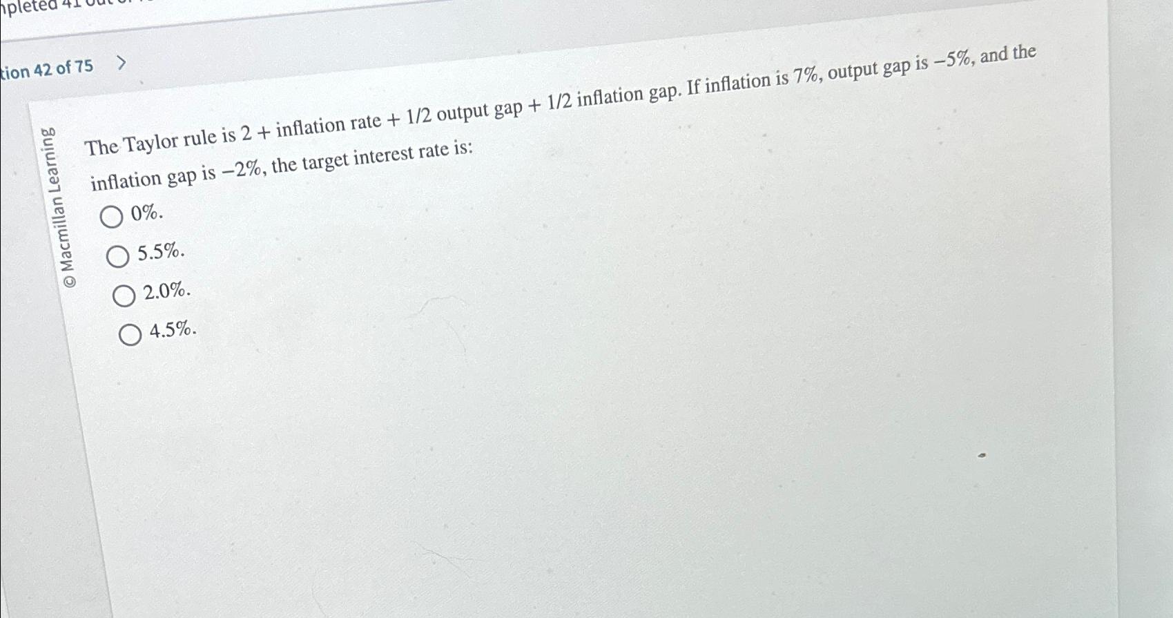 Solved The Taylor rule is 2+ ﻿inflation rate +12 ﻿output gap | Chegg.com