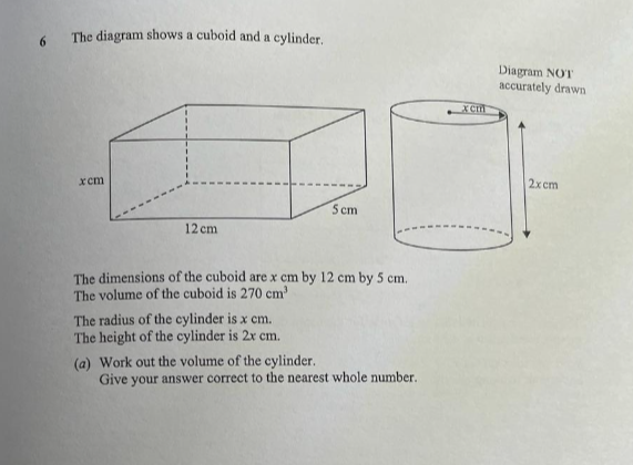 Solved 6 ﻿The diagram shows a cuboid and a cylinder.Diagram | Chegg.com