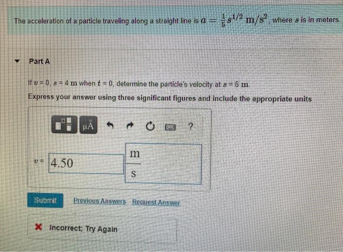 Solved The acceleration of a particle traveling along a | Chegg.com