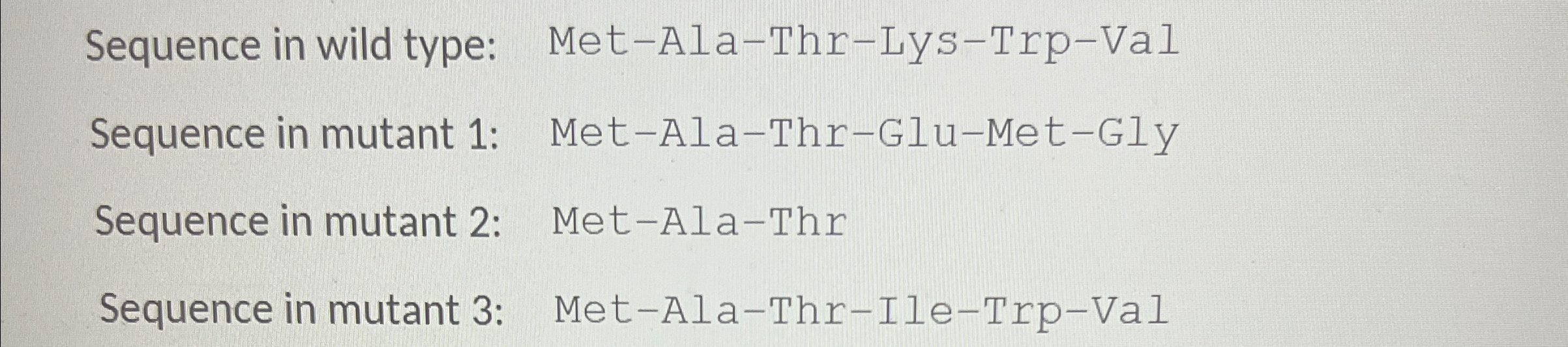 Solved Sequence in wild type: | Chegg.com