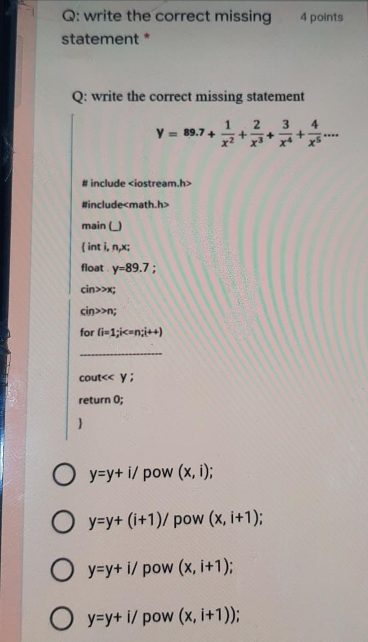 Solved 4 points Q: write the correct missing statement * Q: | Chegg.com