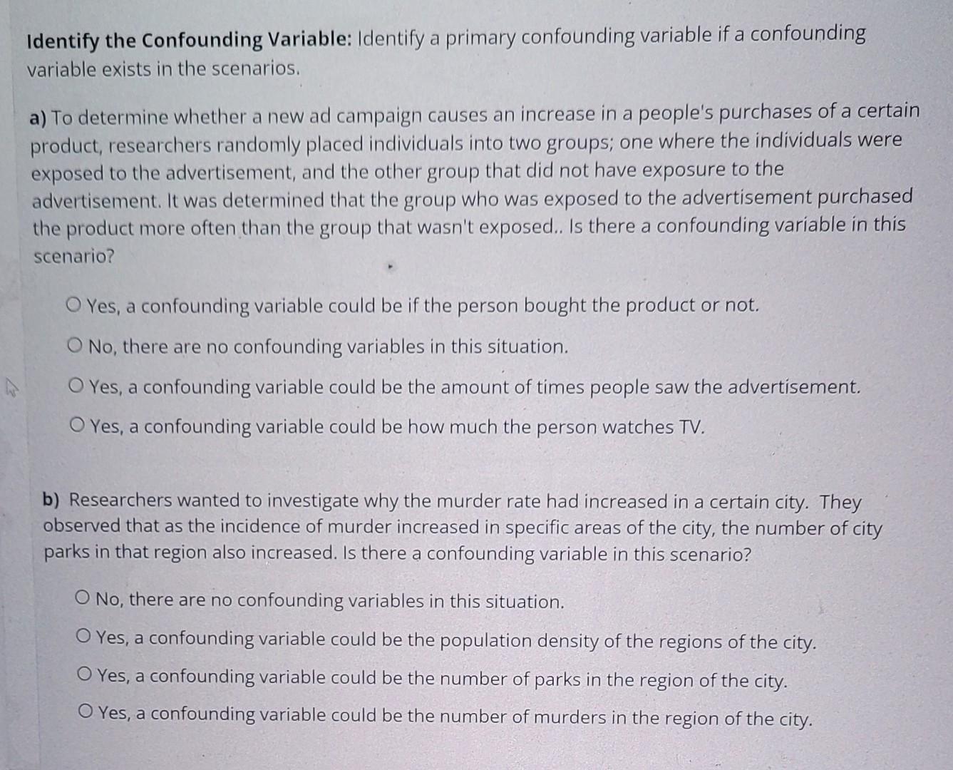 Solved Identify the Confounding Variable: Identify a primary | Chegg.com