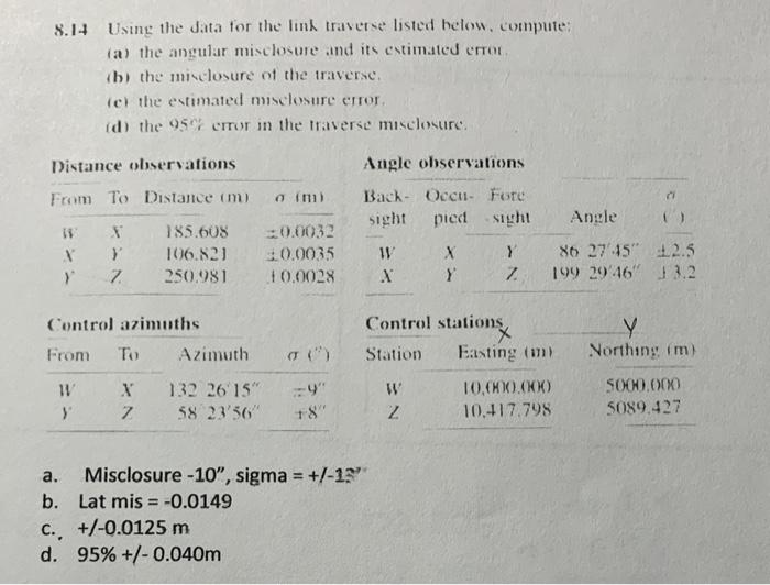 Solved 8.14 Using the data for the link traverse listed | Chegg.com