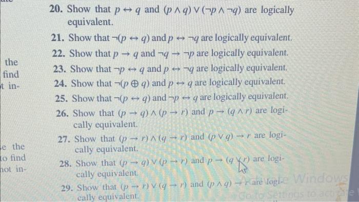 Solved 20. Show that p↔q and (p∧q)∨(¬p∧¬q) are logically | Chegg.com