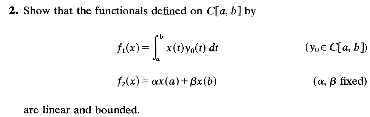 Solved Show that the functionals defined on C[a,b] | Chegg.com