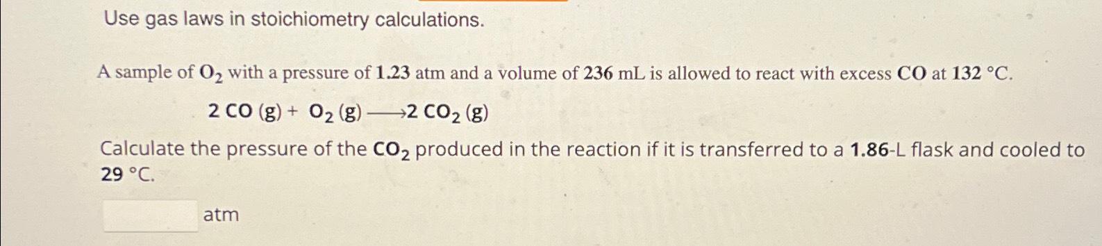 Solved Use gas laws in stoichiometry calculations.A sample | Chegg.com